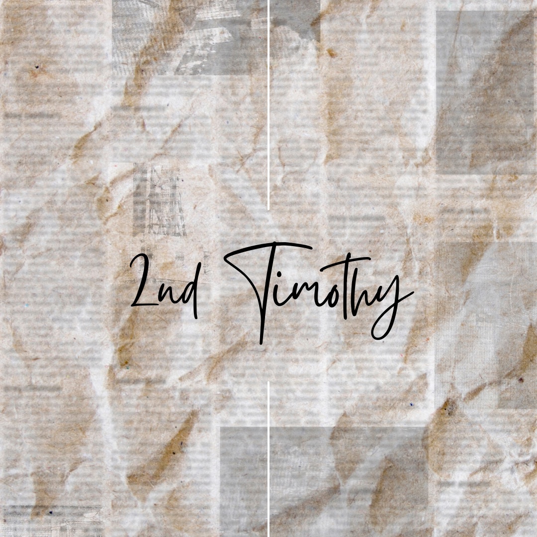 [2nd Timothy] Famous Last Words - Clairemont Covenant Church